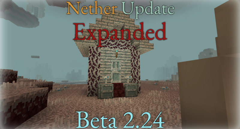 Nether Update Expanded | MCreator